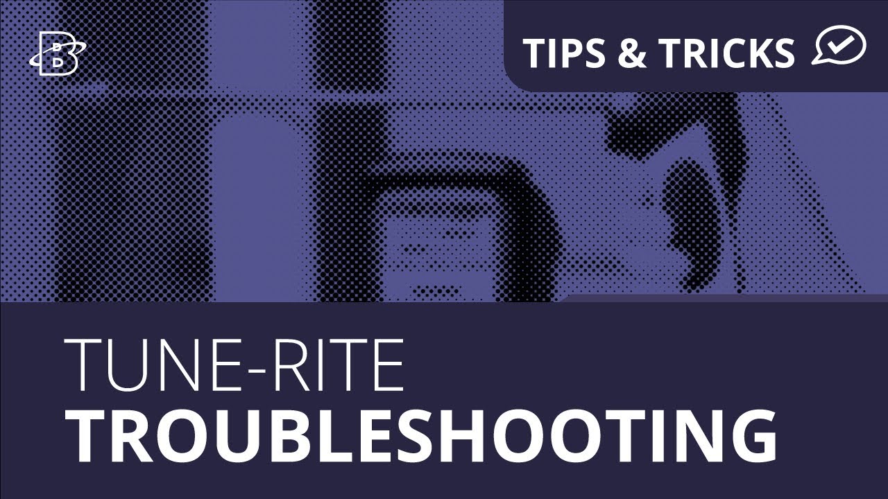 Tune-Rite | Troubleshooting - YouTube