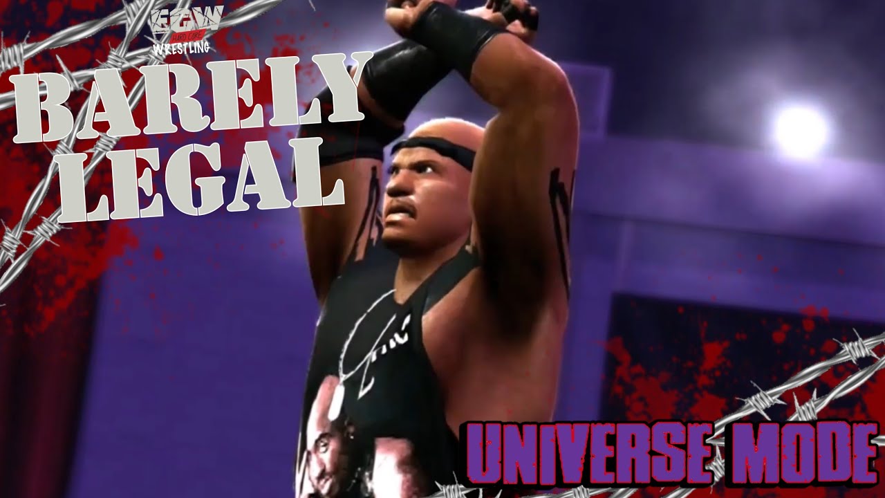 ECW Blood & Guts Universe Mode Ep26 : Barely Legal PPV - YouTube