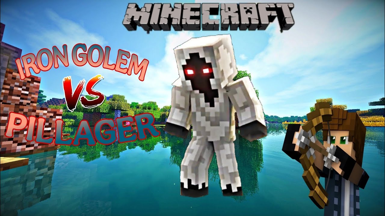 Minecraft: IRON GOLEM vs PILLAGER - YouTube