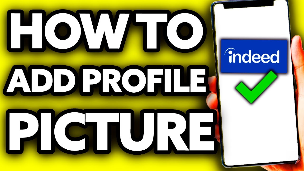 How To Add Profile Picture on Indeed? (2025) - YouTube