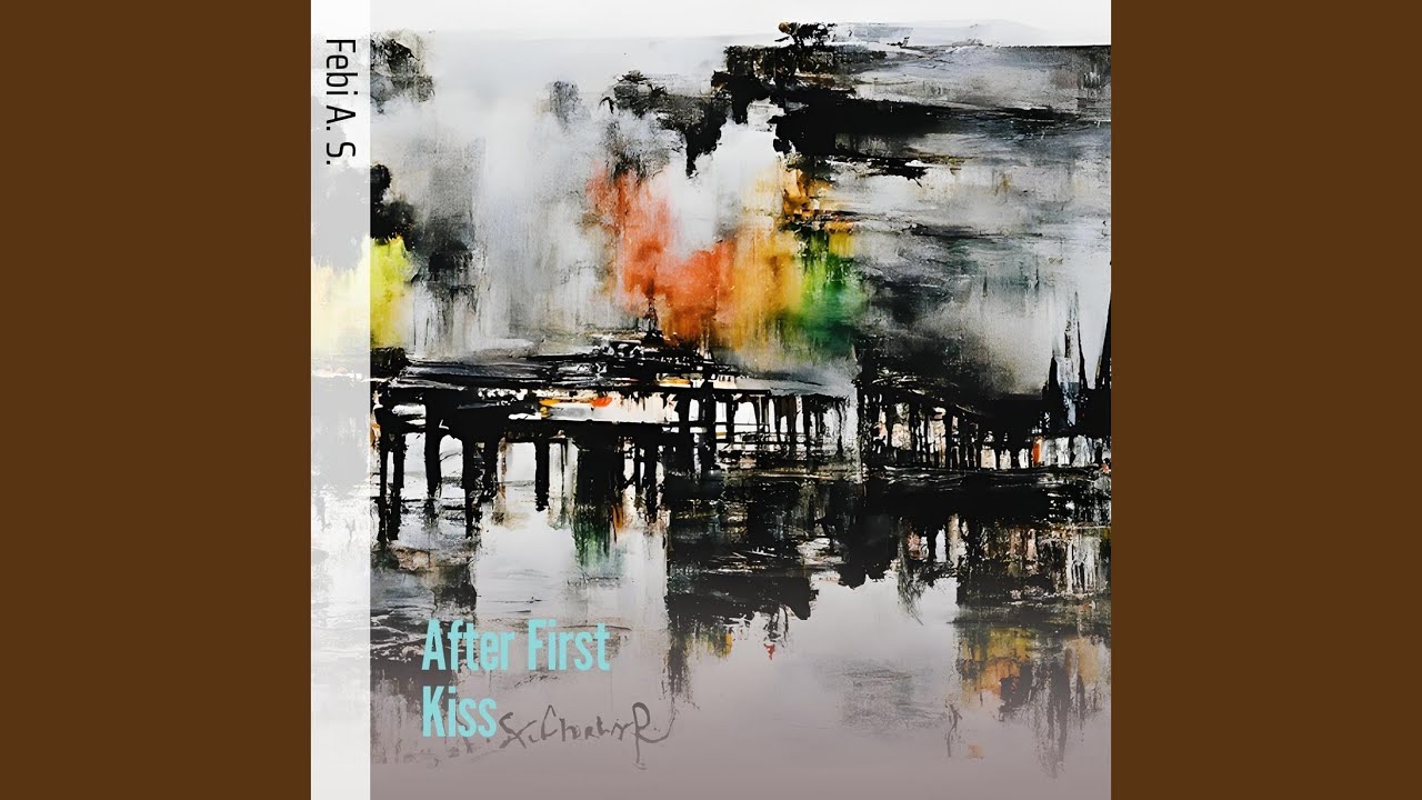 After First Kiss - YouTube