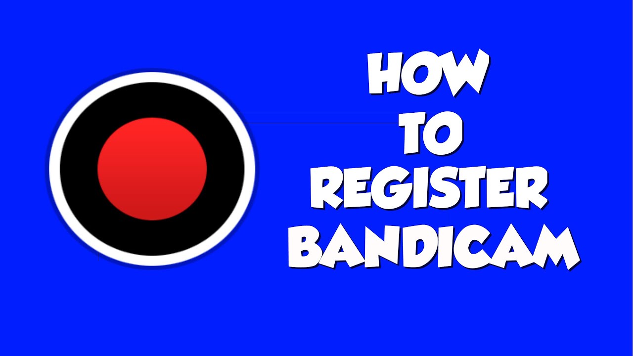 Cara Untuk Register Bandicam (FREE !) - Bahasa Malaysia - YouTube
