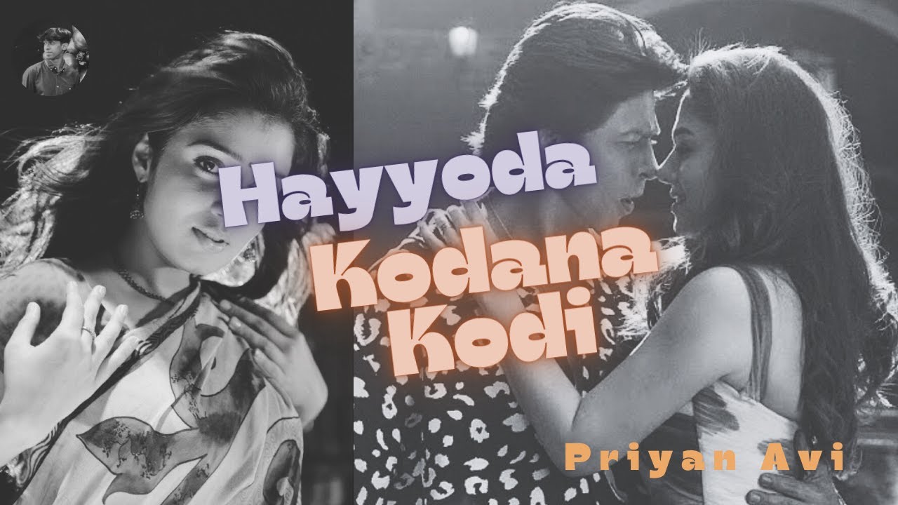 Hayyoda x Kodana Kodi | Priyan Avi - YouTube