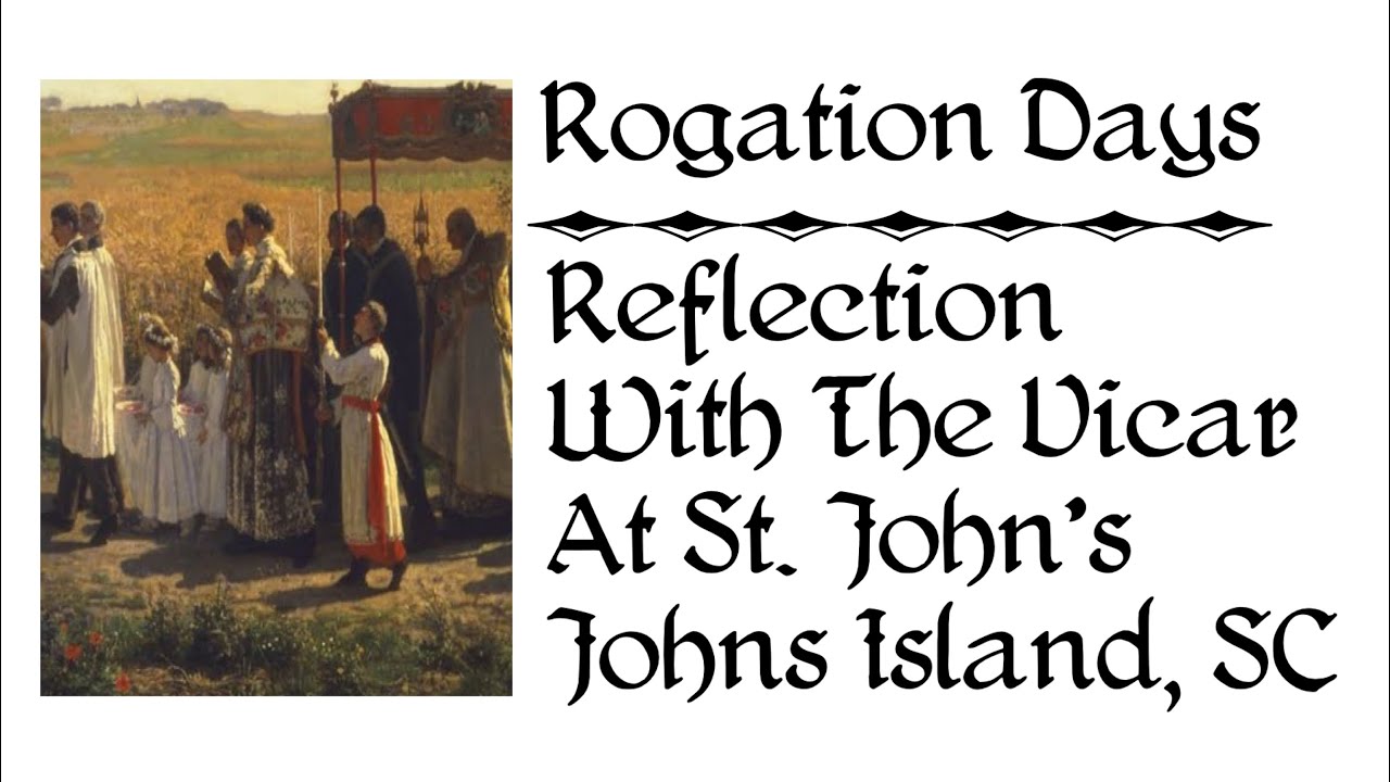 Evening Reflection with the Vicar: Rogation Days - YouTube