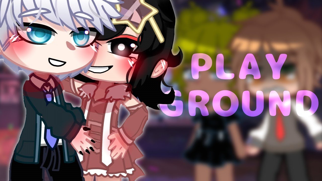 Playground 3 |meme| Gacha Club||° - YouTube
