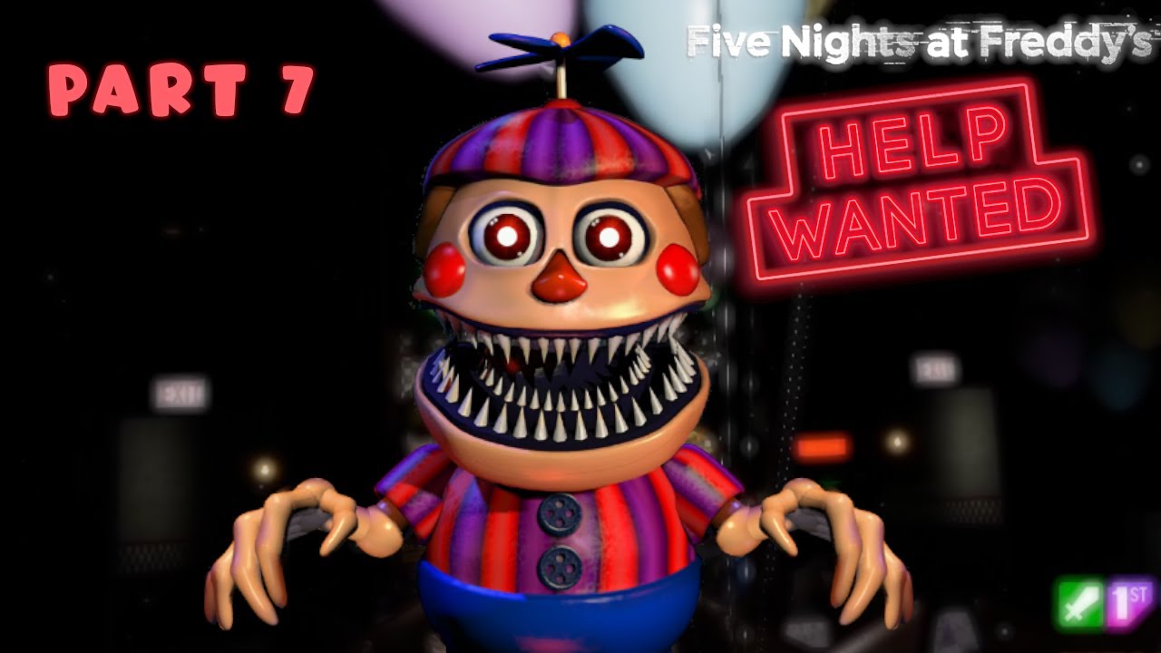 Five Nights At Freddy's: Help Wanted| Balloon Boy Makes Me Cry! (Part 7 ...