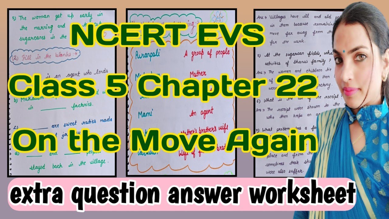 NCERT EVS Class 5 Chapter 22 On The Move Again Extra Question ncert-evs-class-5-chapter-22-on-the-move-again-extra-question