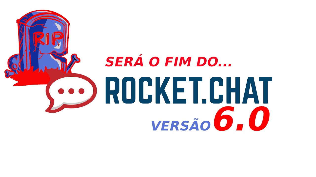 Rocket.Chat 6.0 - O Fim de uma Ferramenta TOP - YouTube