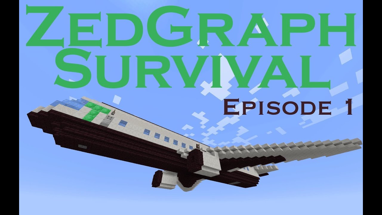 Zedgraph Survival Episode 1 Youtube