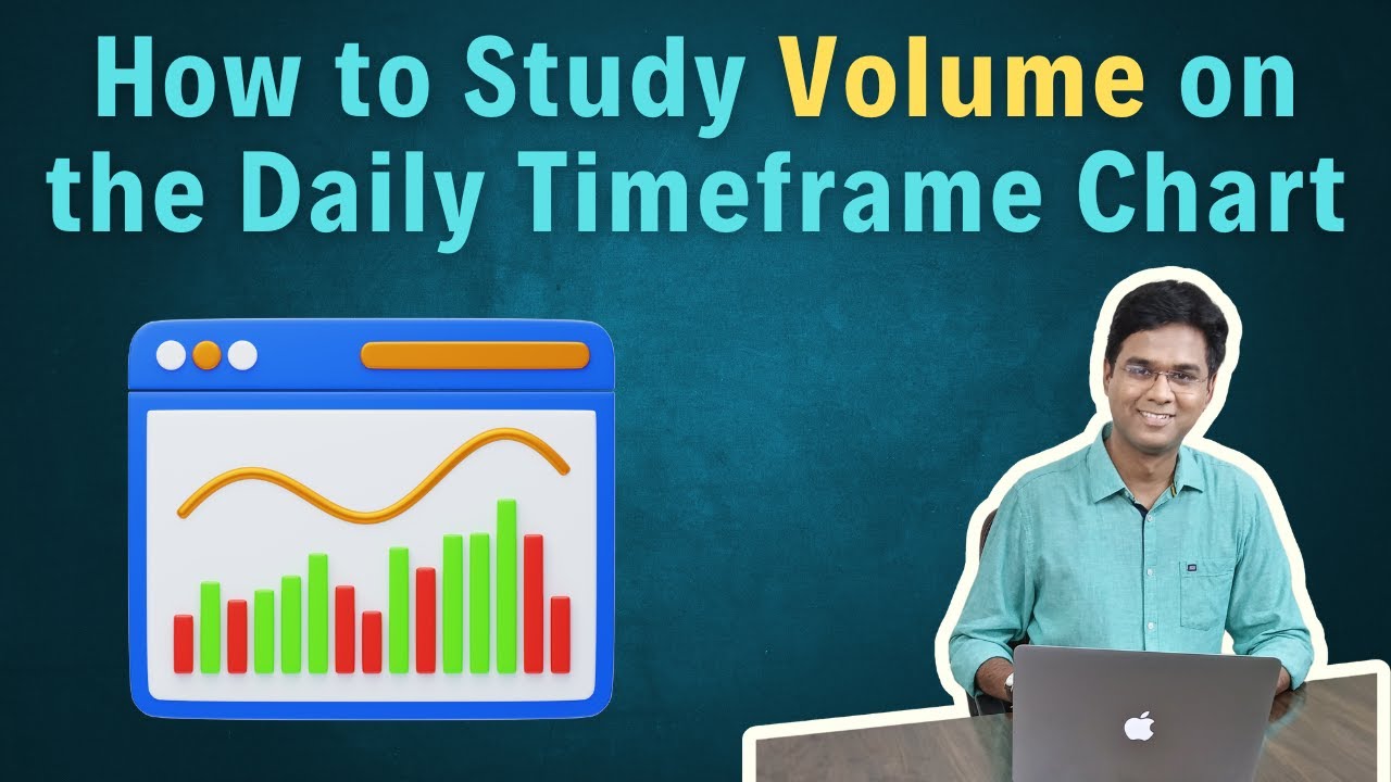 How to Study Volume on the Daily Timeframe Chart ? - YouTube