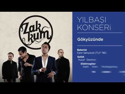 ZAKKUM - Gökyüzünde - Söz: Cem Senyücel - Müzik: Zakkum