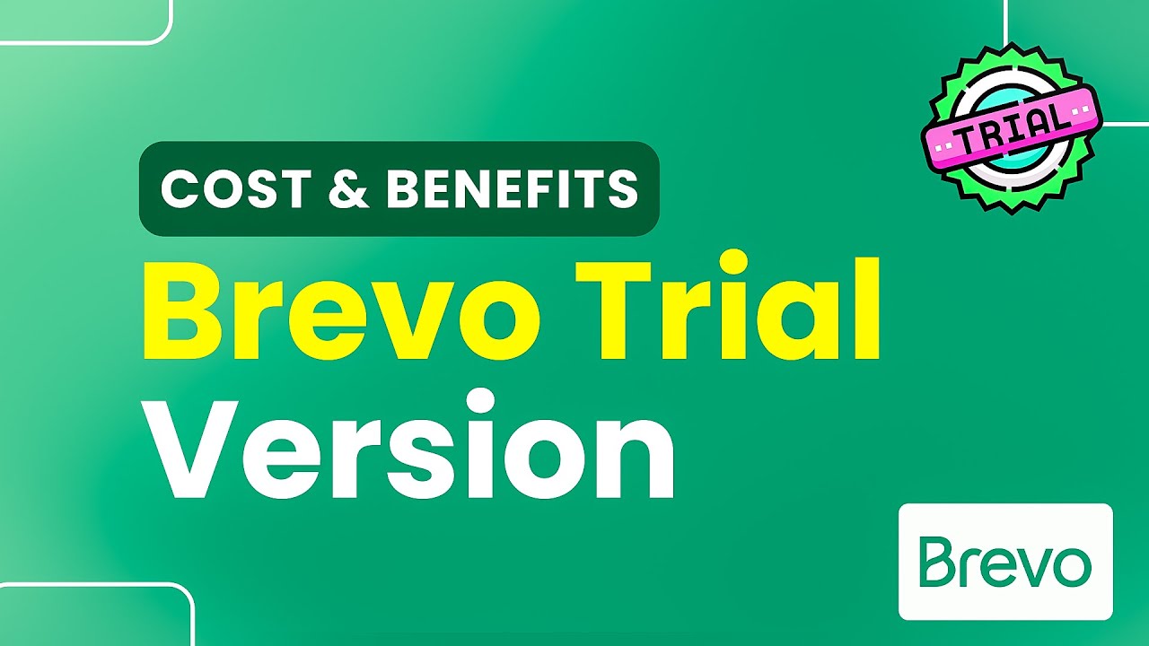 Brevo Trial Version Cost and Benefits - YouTube