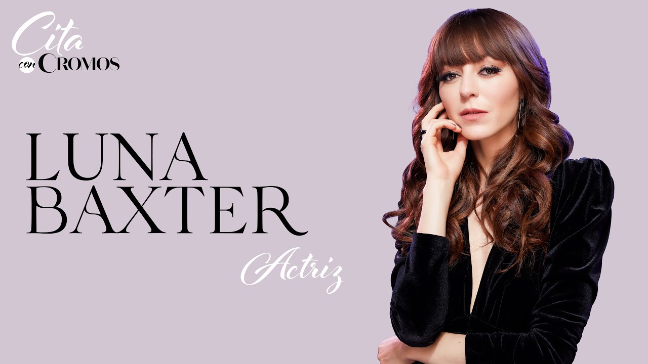 Luna Baxter nos habla de su experiencia con el COVID- 19 | Cromos - YouTube