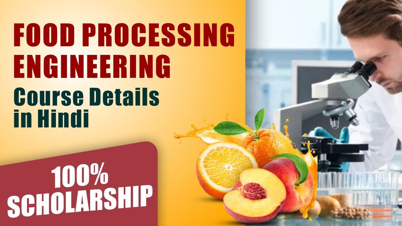 Food Processing Engineering | Food Process Engineering Course | 100% ...
