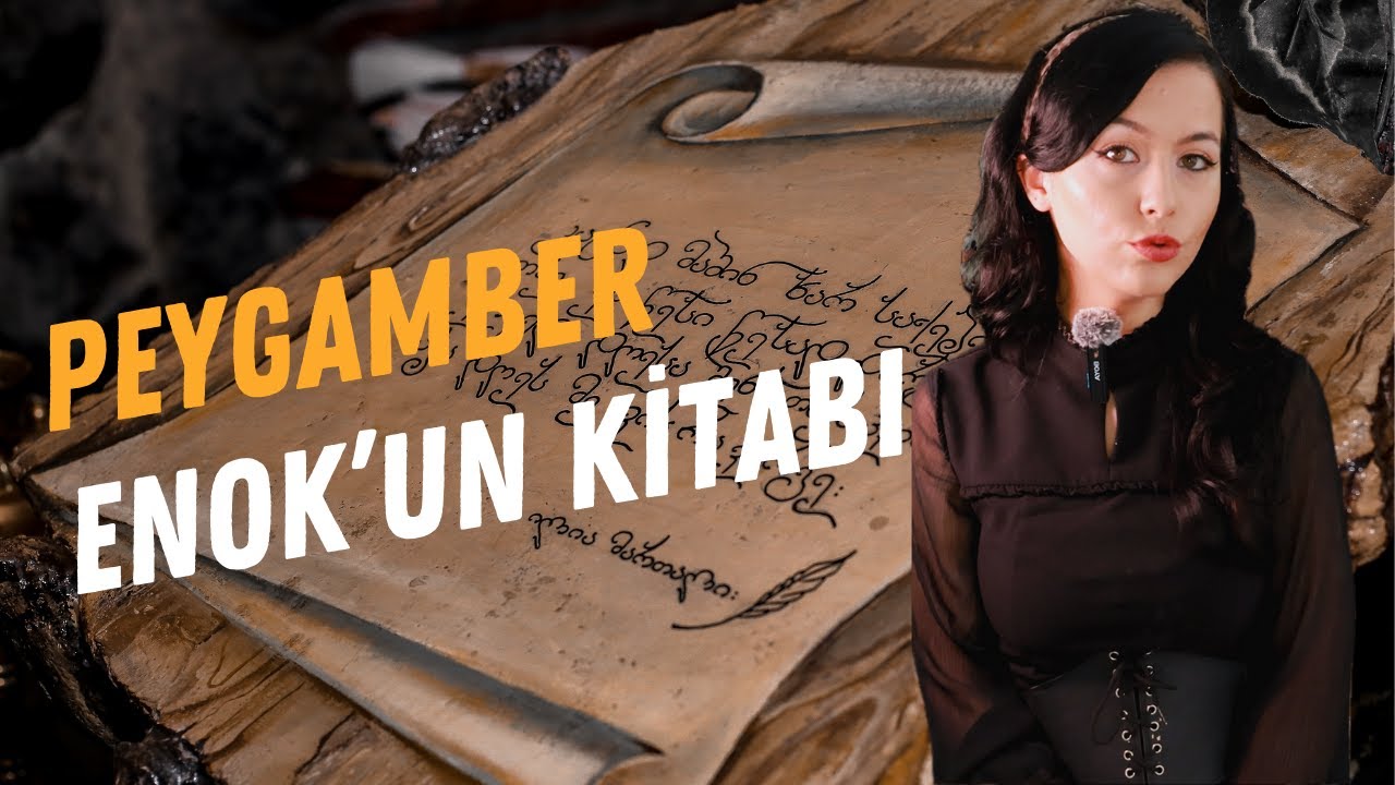 Enok'un Kitabı - YouTube