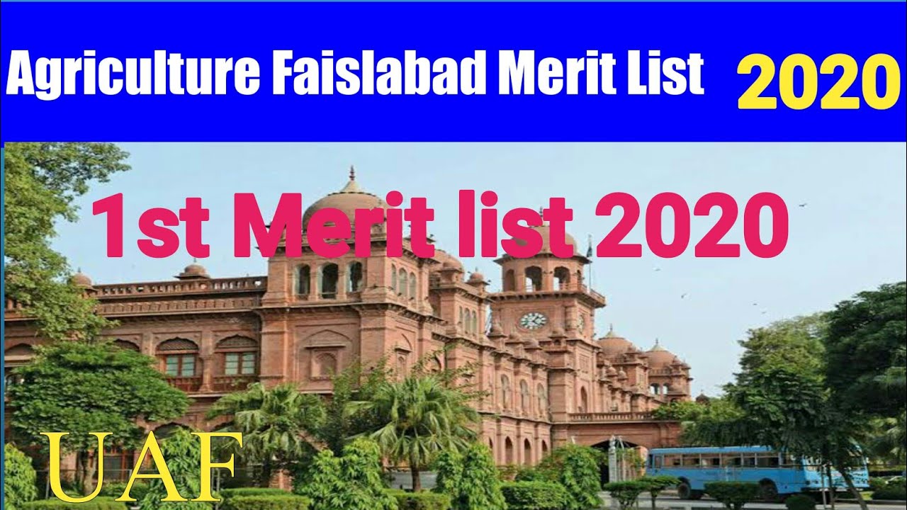 UAF Merit List 2020 | Agriculture University Faislabad Merit List BS ...