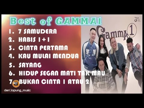 7 LAGU TERBAIK "GAMMA 1" - YouTube