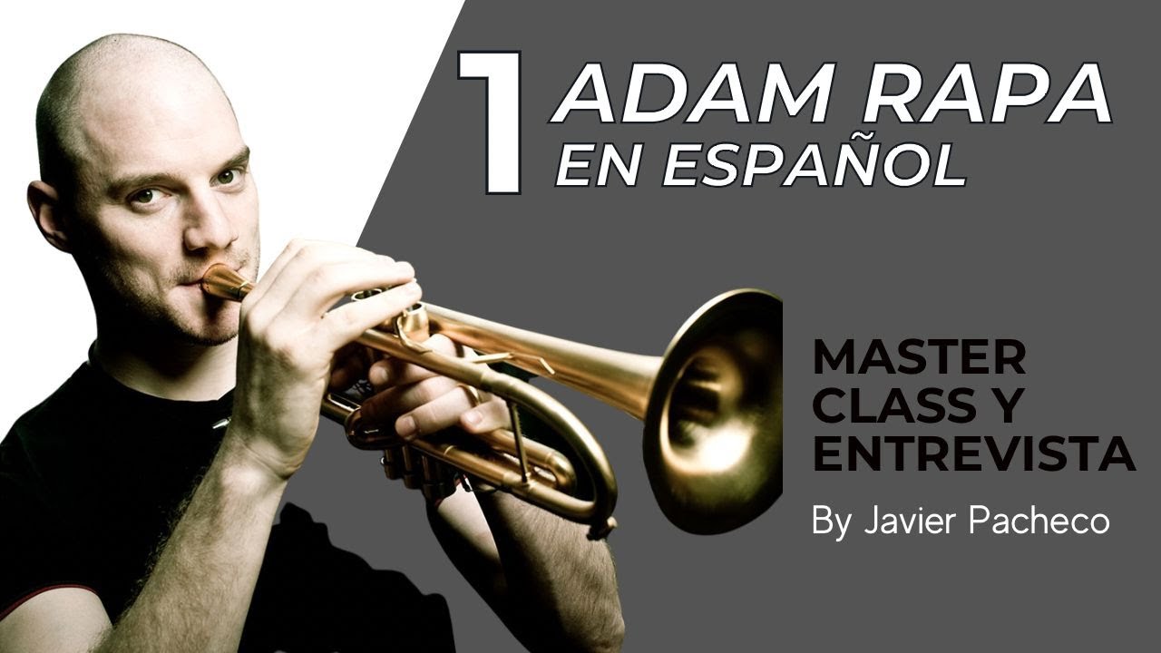 𝐌𝐚𝐬𝐭𝐞𝐫 𝐂𝐥𝐚𝐬𝐬 𝐀𝐝𝐚𝐦 𝐑𝐚𝐩𝐚 𝐞𝐧 𝐄𝐬𝐩𝐚𝐧̃𝐨𝐥 - YouTube