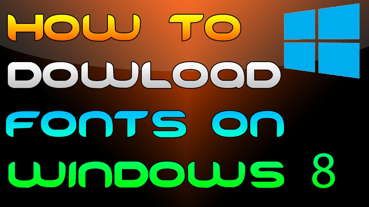 How To Download Fonts Windows 8 - Winrar - YouTube