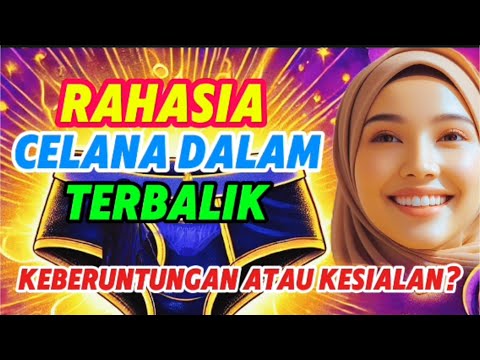 12 Keistimewaan Memakai Celana Dalam Terbalik! Keberuntungan atau Mitos?