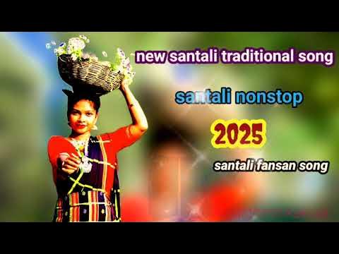 new santali traditional song | Santali Nonstop Song 2025 Fansan @BallaldighiRushikakura - YouTube