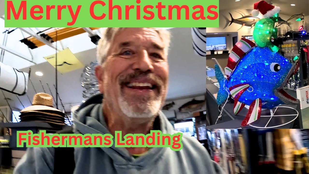 Merry Christmas! Fisherman’s Landing Tackle Shop Review - YouTube