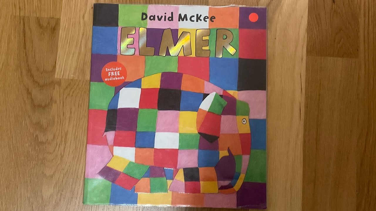 Simon’s Story time: Elmer by David McKee - YouTube