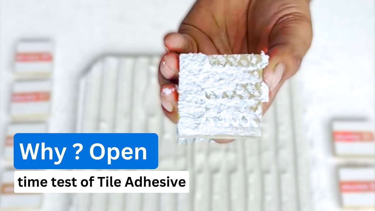 क्यों करते हैं? Tile adhesive का Open time test. - YouTube