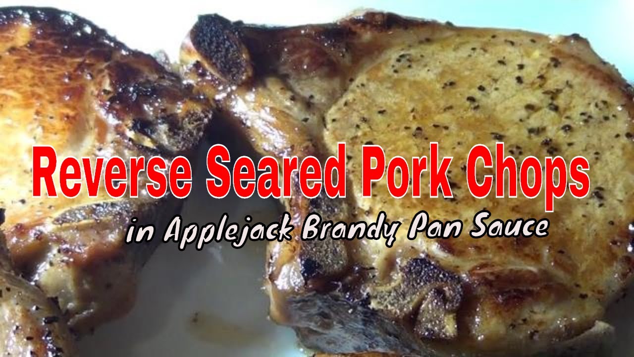 Reverse Seared Pork Chops - YouTube