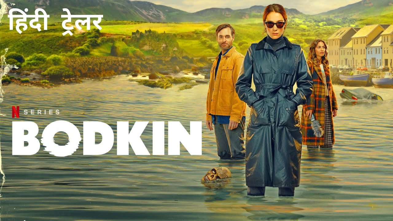Bodkin | Official Hindi Trailer | Netflix Original Series - YouTube