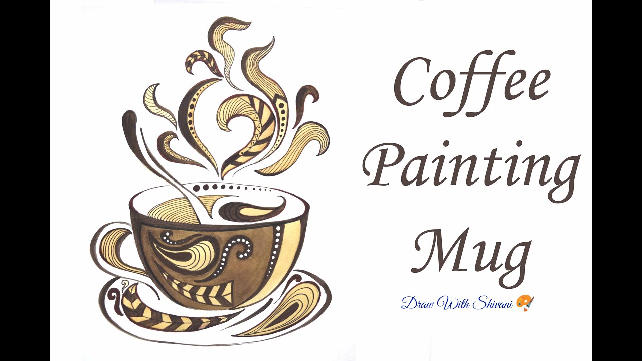 Coffee Painting Mug/ Drawing using Coffee Powder - YouTube