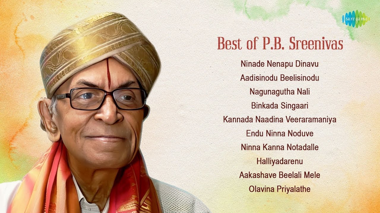 Best of P.B. Sreenivas | Ninade Nenapu Dinavu | Aadisinodu Beelisinodu | Nagunagutha Nali - YouTube