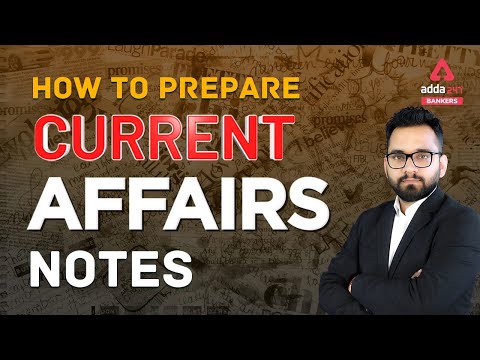 How to Prepare Current Affairs Notes | UPSC, BANK, SSC, RRB, PCS Exams ...