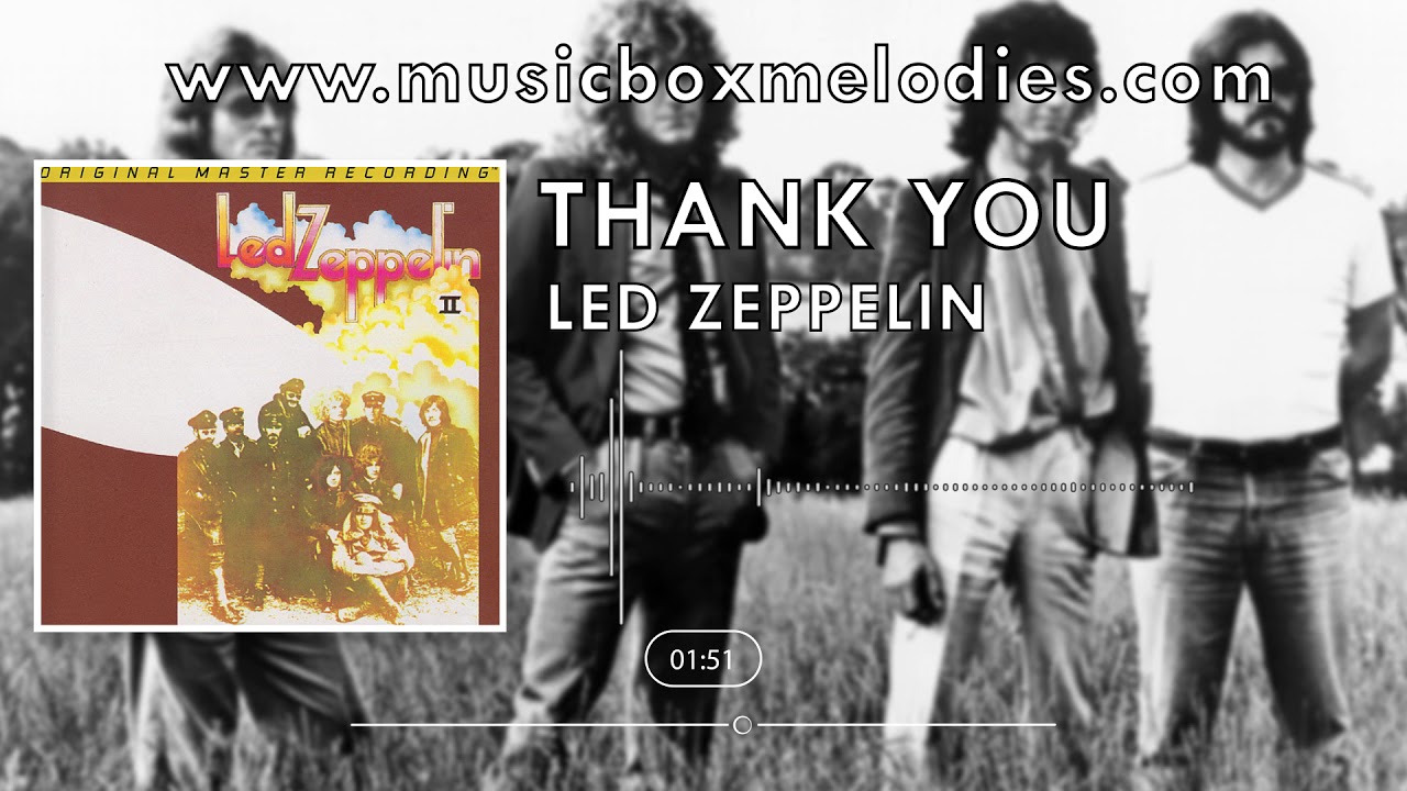 Thank You (Music box version) by Led Zeppelin - YouTube