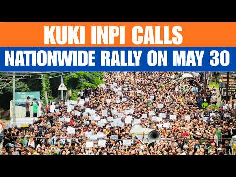 Kuki Inpi Manipur Calls Nationwide Rally on May 30 Over Church Leaders’ Killing | News9