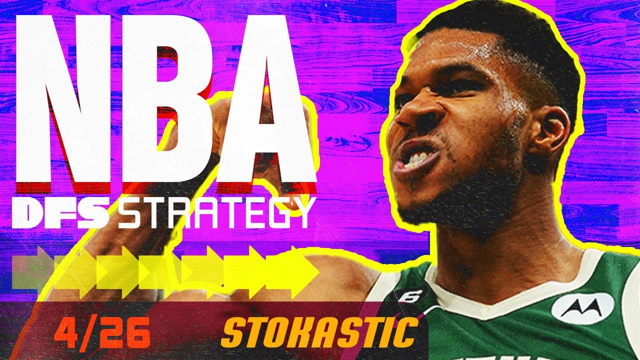 NBA DFS Strategy Wednesday 4/26/23 | Daily Fantasy Basketball Picks ...