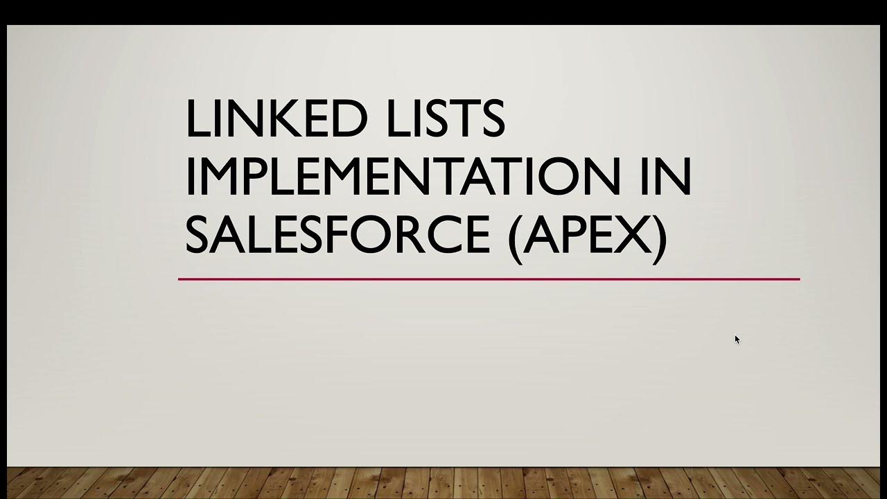 Linked List Data Structure Implementation in Apex | Salesforce - YouTube