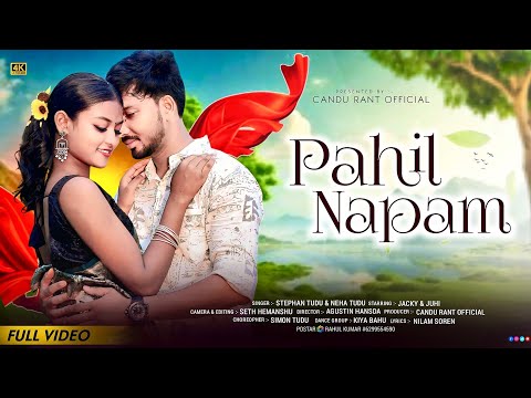 PAHIL NAPAM || 4K FULL VIDEO || NEW SANTALI VIDEO 2025 || STEPHAN TUDU &NEHA || JACKY & JUHI