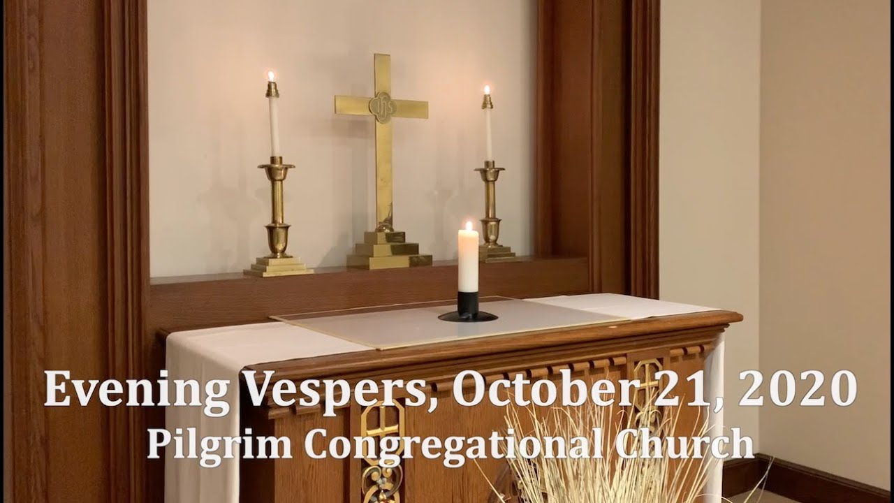 Evening Vespers Service of October 21, 2020 - YouTube