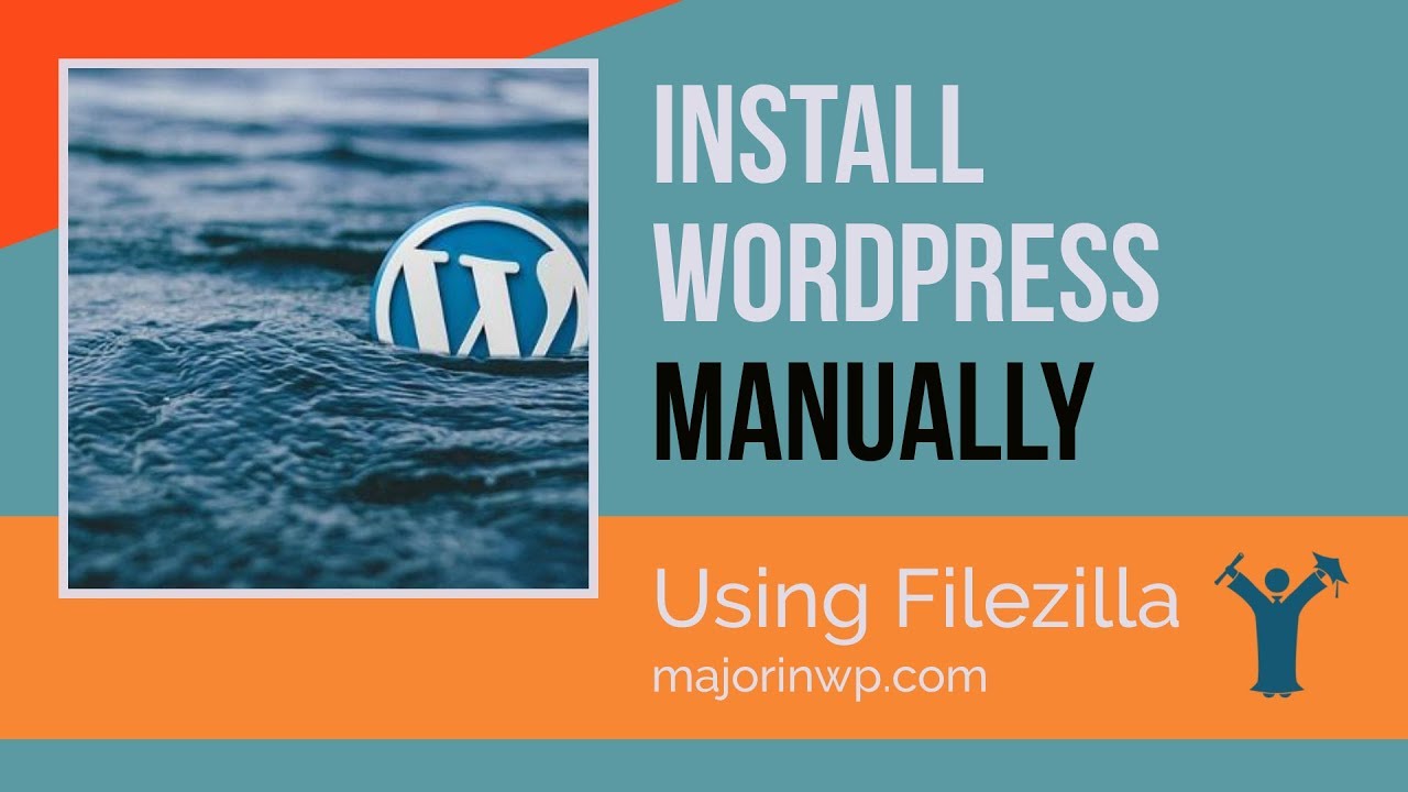 Installing WordPress Manually Using FTP - YouTube