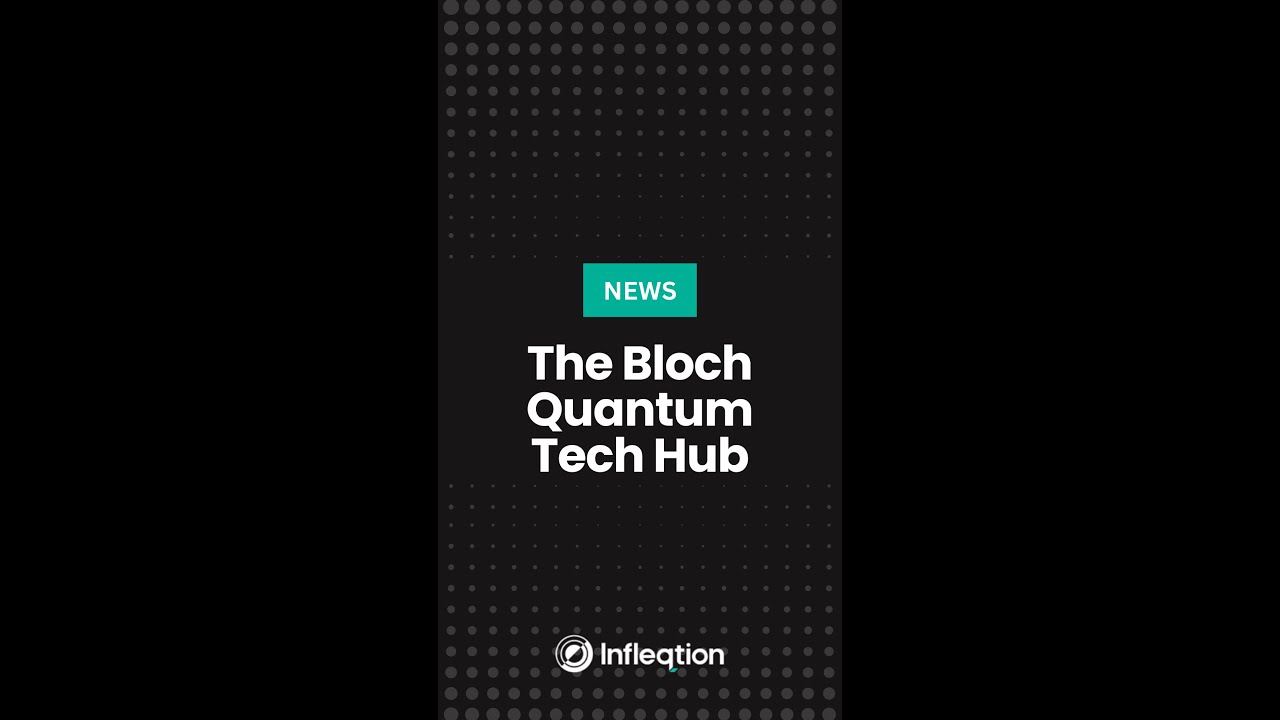 Infleqtion is proud to be part of The Bloch Quantum Technology Hub - YouTube