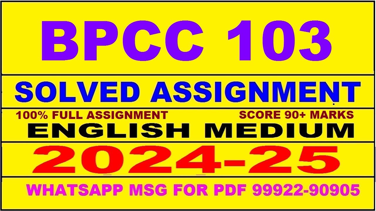 bpcc 103 solved assignment 2024-25 | bpcc 103 solved assignment in english 2025 | bpcc 103 2024 ...