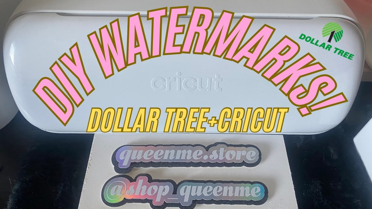 BEGINNER FRIENDLY DIY 3D Watermarks with Cricut and Dollar Tree ...