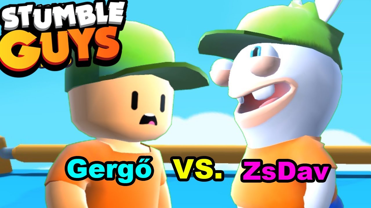 Gergő vs. ZsDav | Stumble Guys ! - YouTube