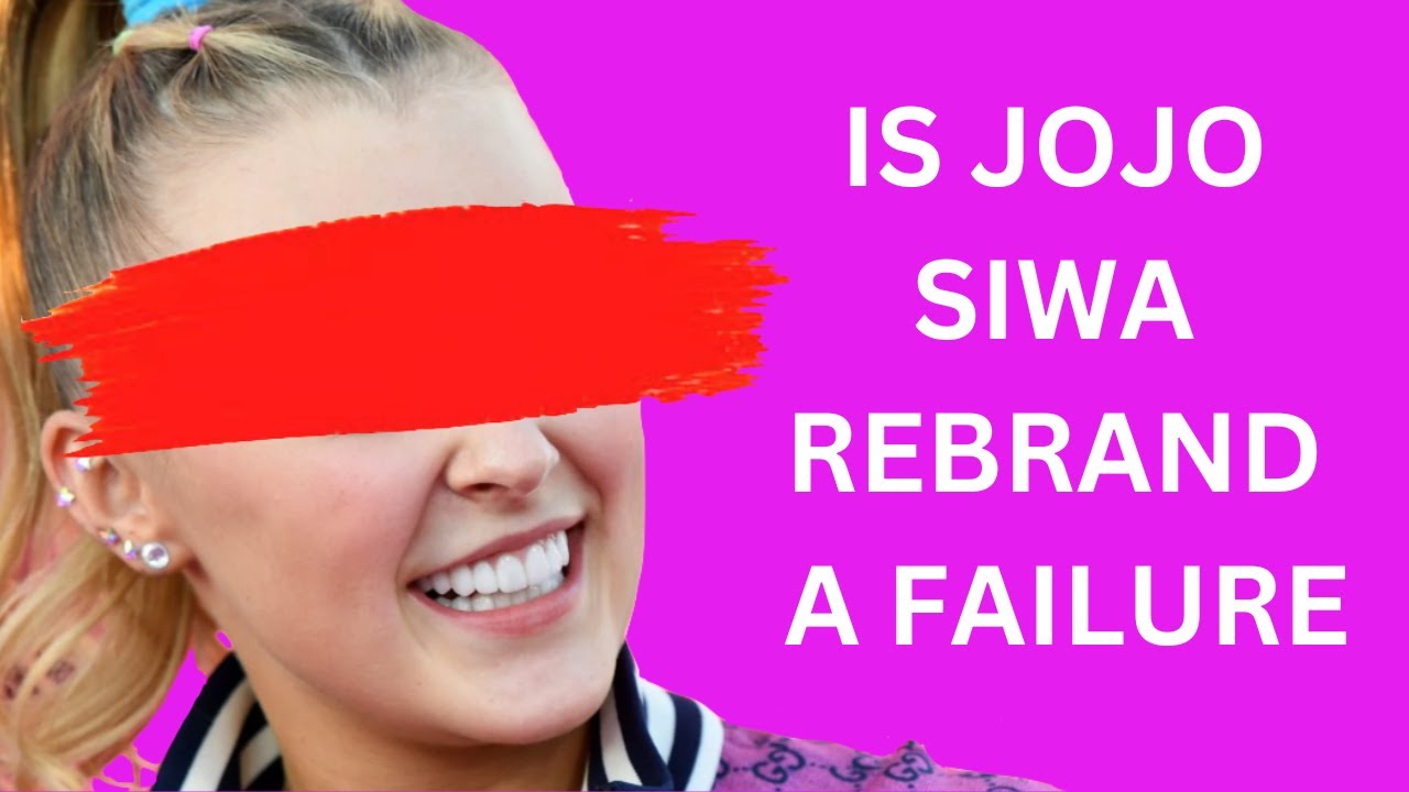 jojo siwa FAILED rebrand - YouTube