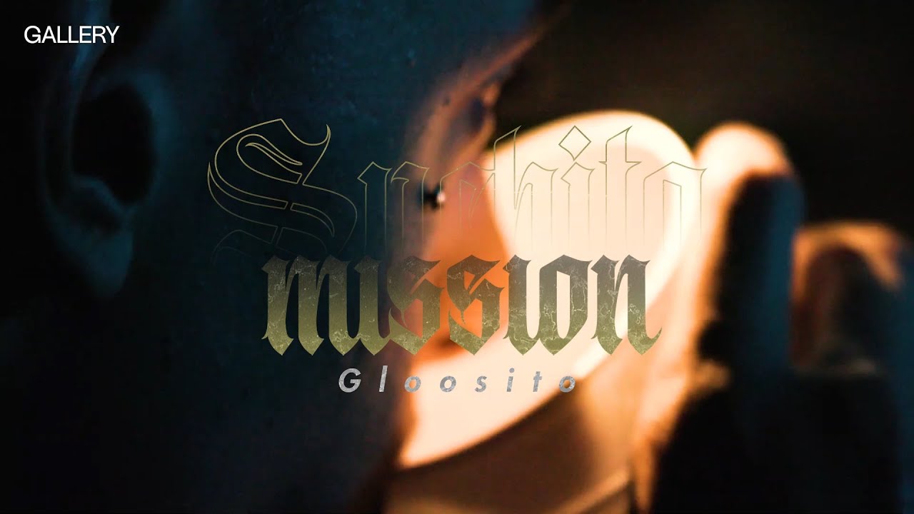 Gloosito - Suchito Mission LYRICS | GALLERY SESSION ft. Ryzen VFX ...