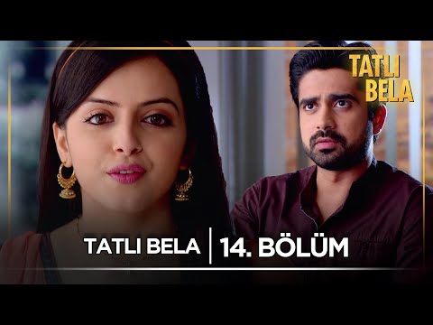 Tatlı Bela Hint Dizisi  | 14. Bölüm (Kısa Versiyon)