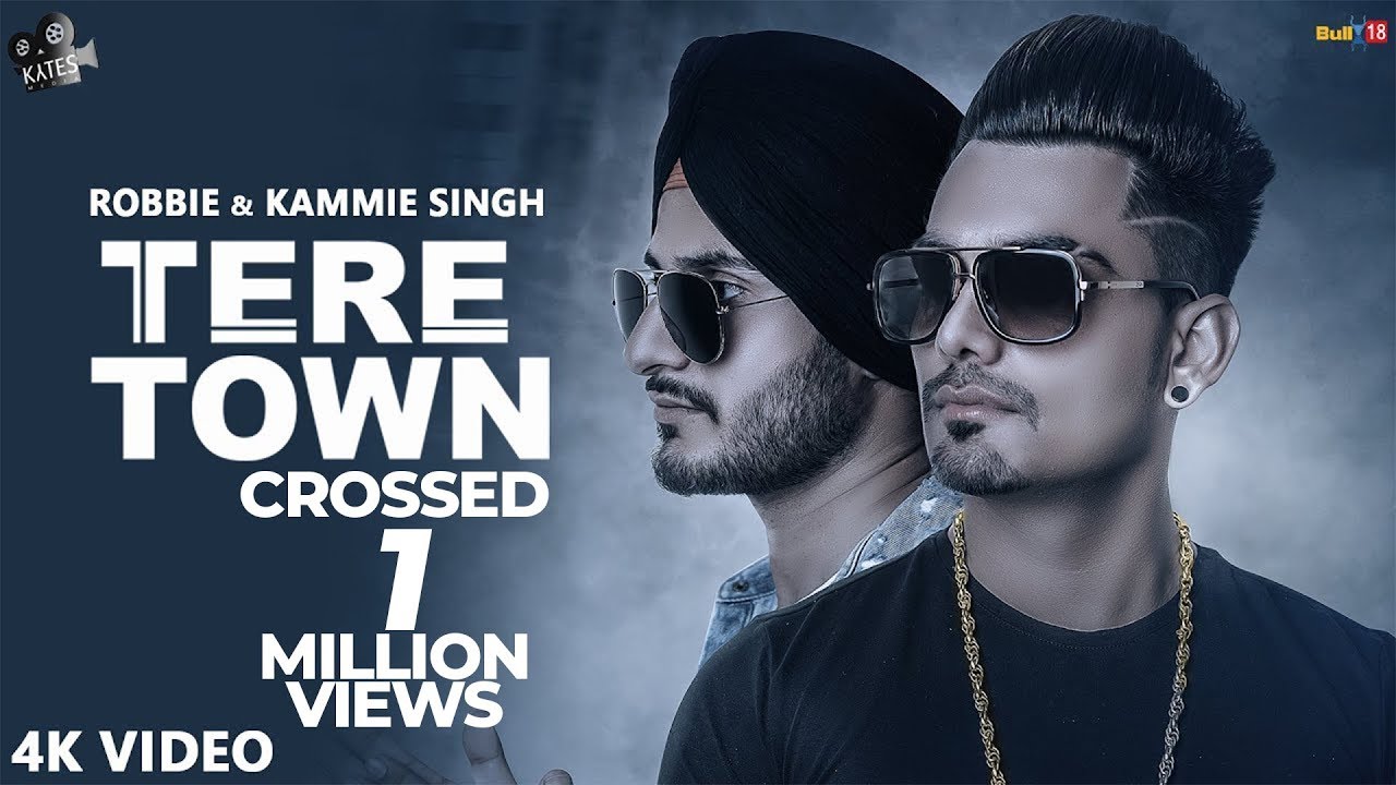 Tere Town (Official Video) | Robbie & Kammie Singh | Snappy | Rav ...