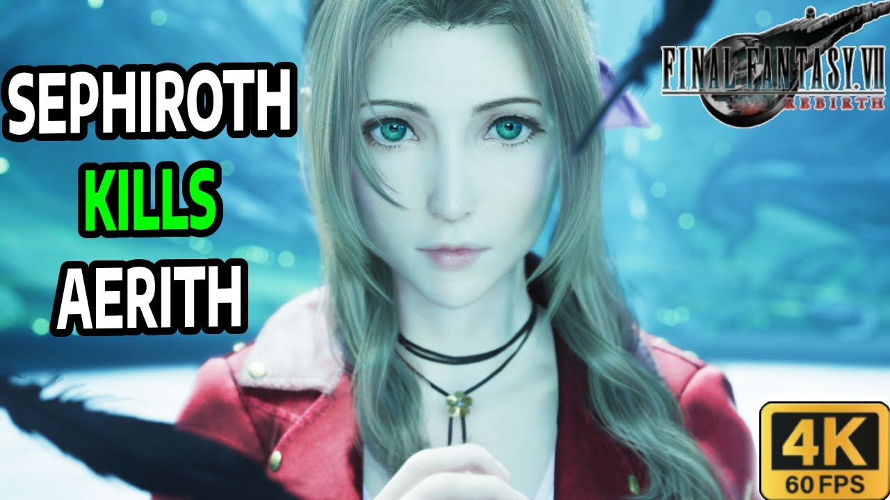 Sephiroth Kills Aerith Scene | FINAL FANTASY 7 REBIRTH [4K 60fps] - YouTube