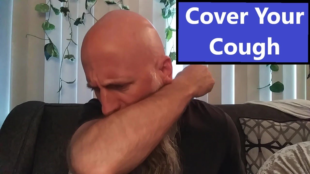 Cover Your Cough - What to do when you Sneeze or Cough - YouTube